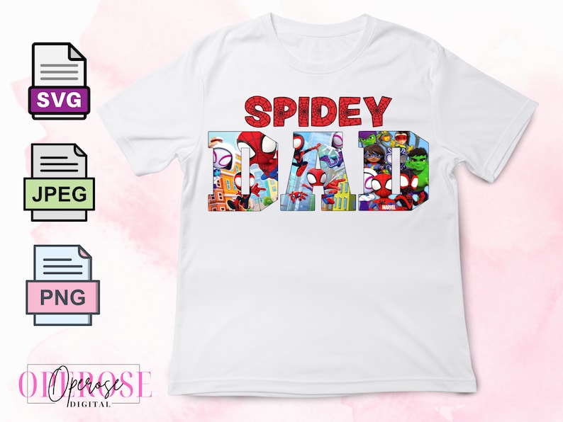 Spidey Dad Tee Design: Spidey & Friends SVG, PNG, JPEG (digital ...