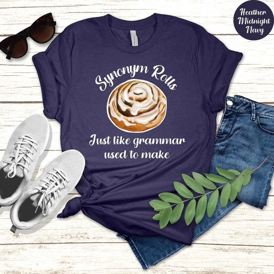 Synonym Rolls Just Like Grammar Used to Make, Funny English Teacher ...