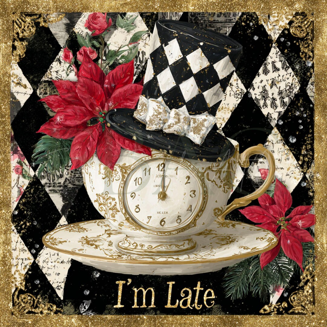 I'm Late Christmas Teacup Sign – Elegant Holiday Wall Decor With Clock ...