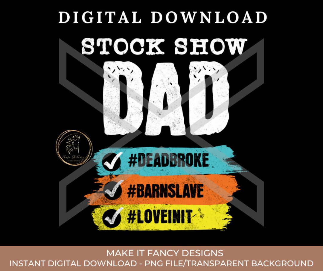 FFA 4h Show Animals Stock Show Dad PNG Digital File Stock Show ...