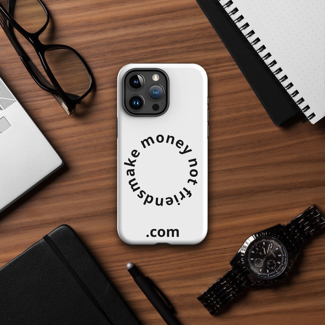 Hardcase Iphone® Mobile Phone Case make Money Not Friends .com - Etsy