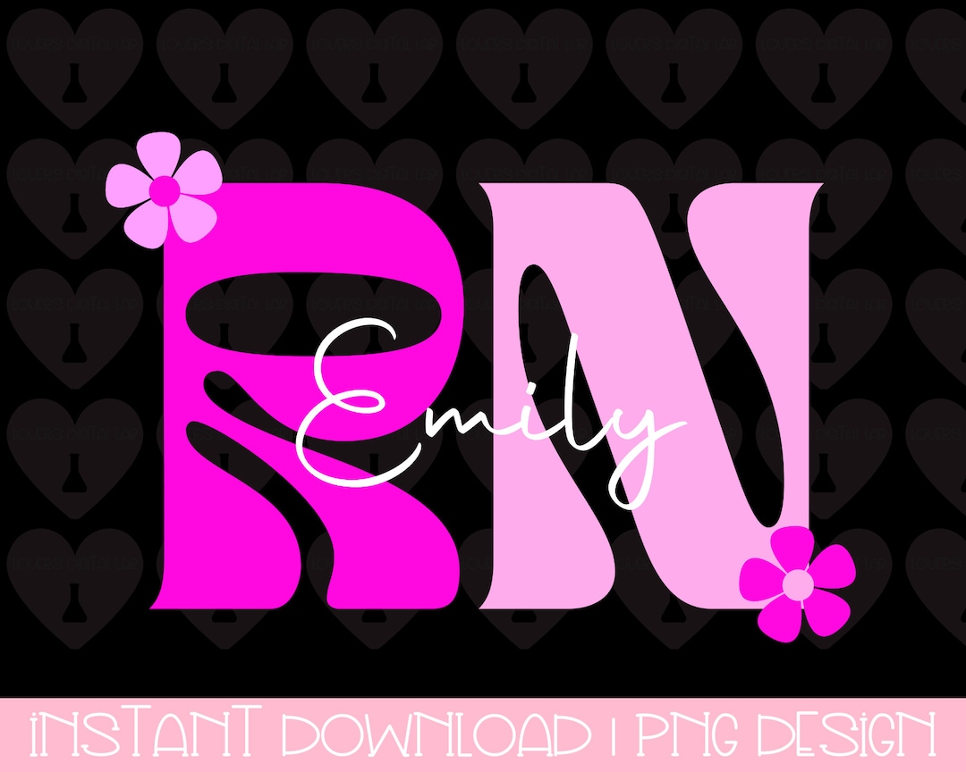 PINK CUSTOM RN Png | Nurse Png, Rn Png, Retro Png, Personalized Name ...