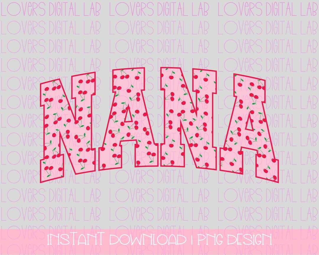 PINK CHERRY NANA | Pink Cherry Nana Png, Floral Nana Shirt Design ...