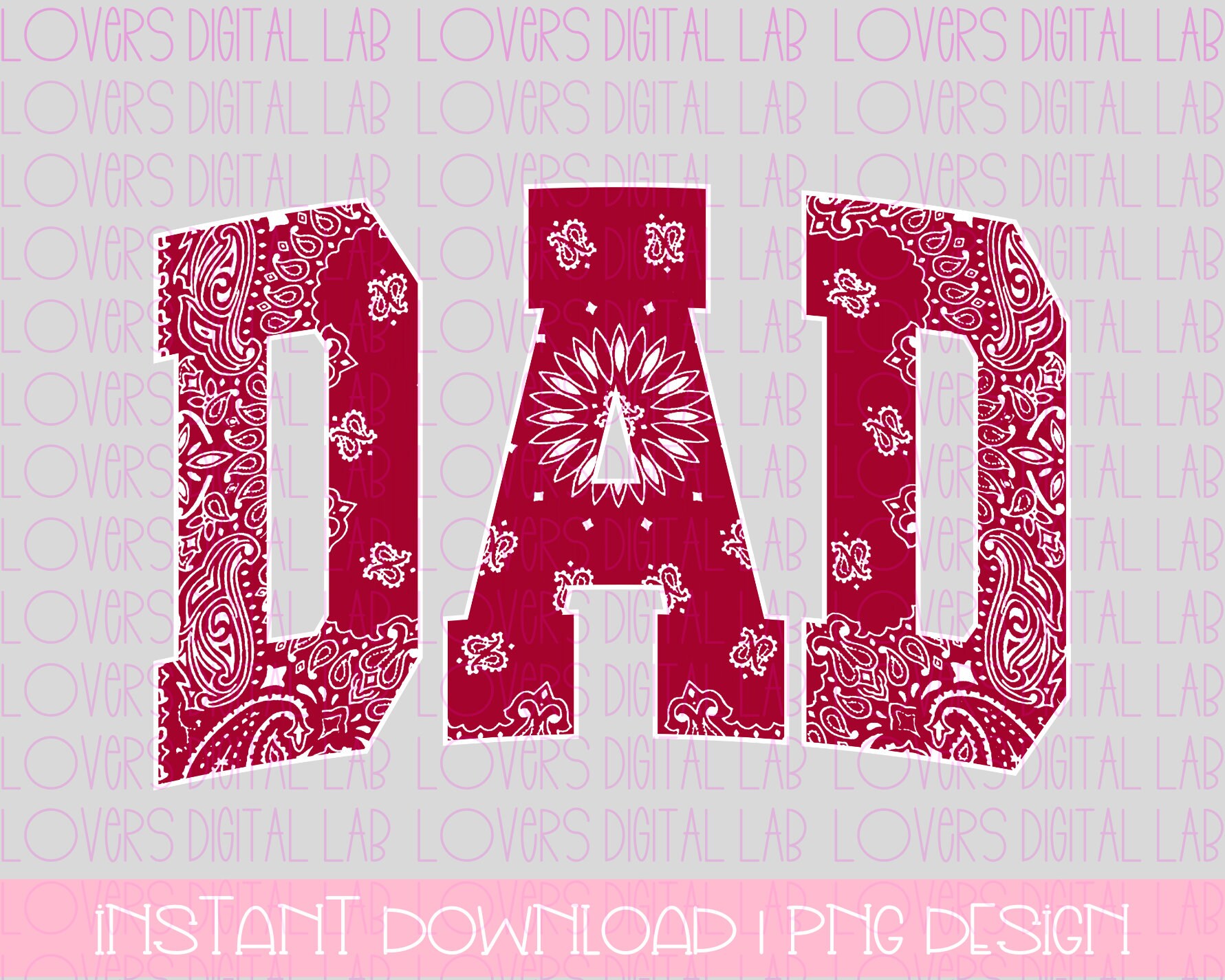 RED BANDANA DAD Png | Fathers Day Png, Best Dad Ever Png, Sublimation ...