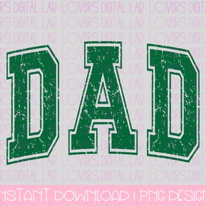 GREEN DISTRESSED DAD Png | Fathers Day Png, Best Dad Ever Png ...