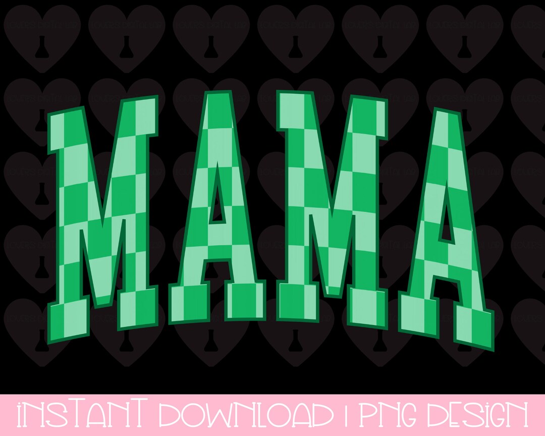 GREEN CHECKERED MAMA Png | Green Png, Mama Png, Retro Arch Png, Arch ...