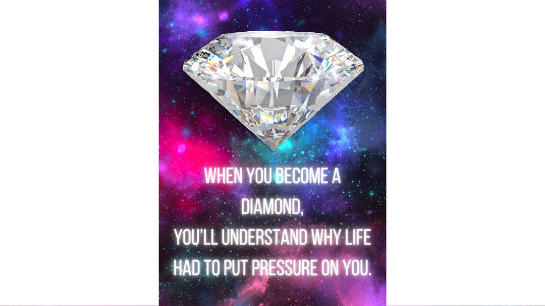 When You Become a Diamond - Poster Design - Etsy