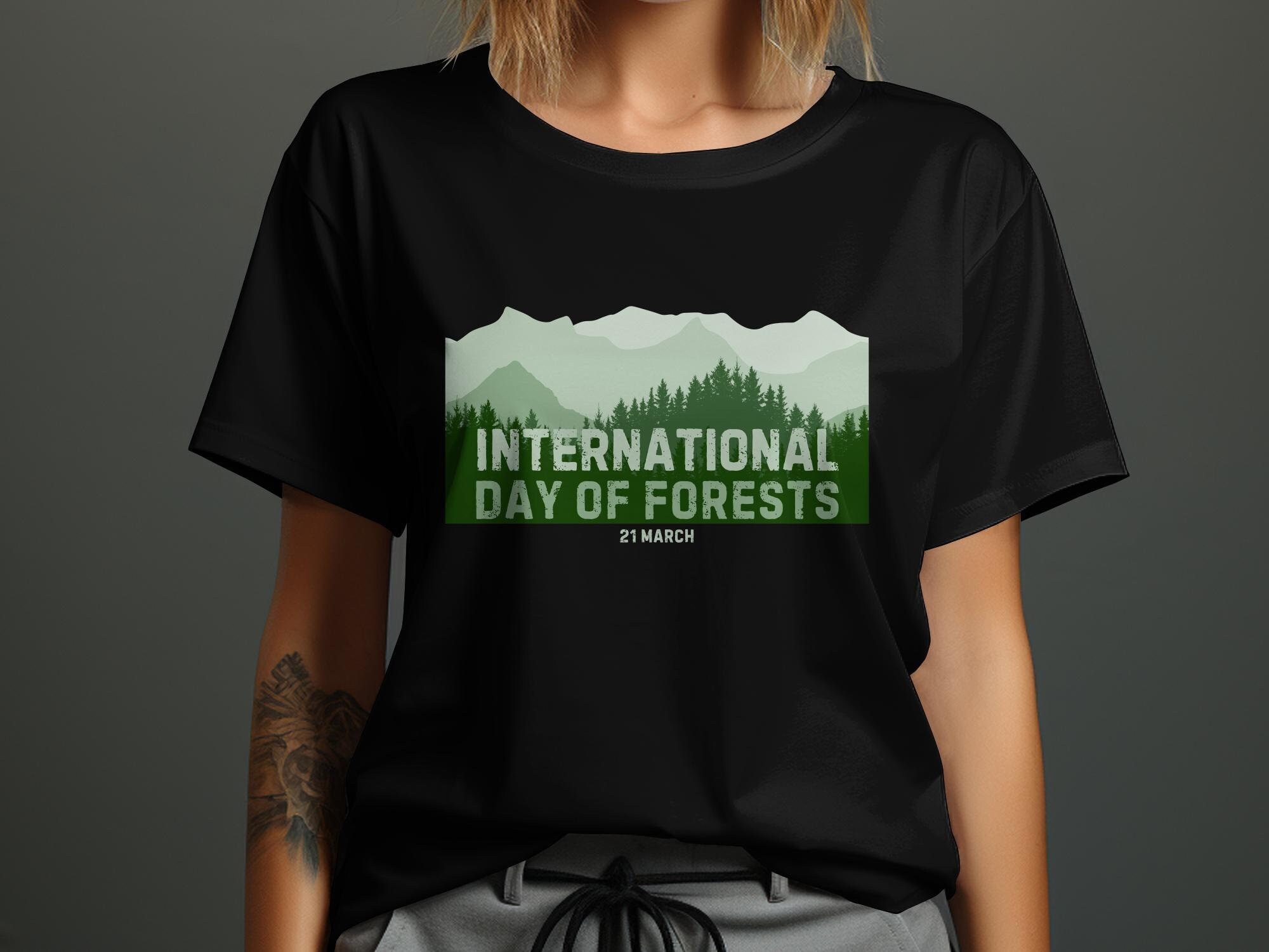 International Day of Forests T-shirt, Nature Lover Tee, Environmental Activism, March 21st ...