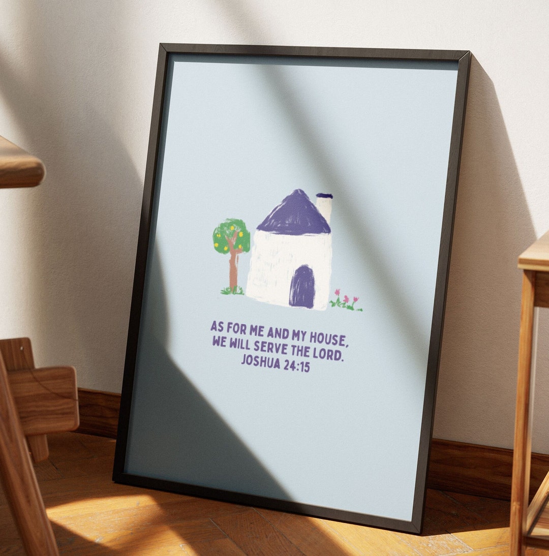 Joshua 24:15 Modern Bible Verse Art, as for Me and My House We Will ...