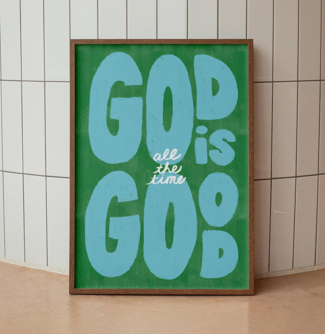 God is Good All the Time Aesthetic Christian Wall Art, Modern Christian ...