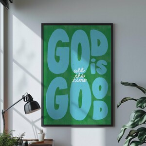 God is Good All the Time Aesthetic Christian Wall Art, Modern Christian ...