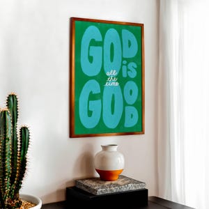 God is Good All the Time Aesthetic Christian Wall Art, Modern Christian ...