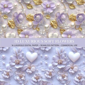 3D Luxurious Soft Flowers Digital Paper - Seamless Patterns - Flowers ...
