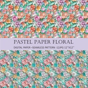 Digital Paper Pack: 3D Pastel Floral Seamless Patterns - Instant ...