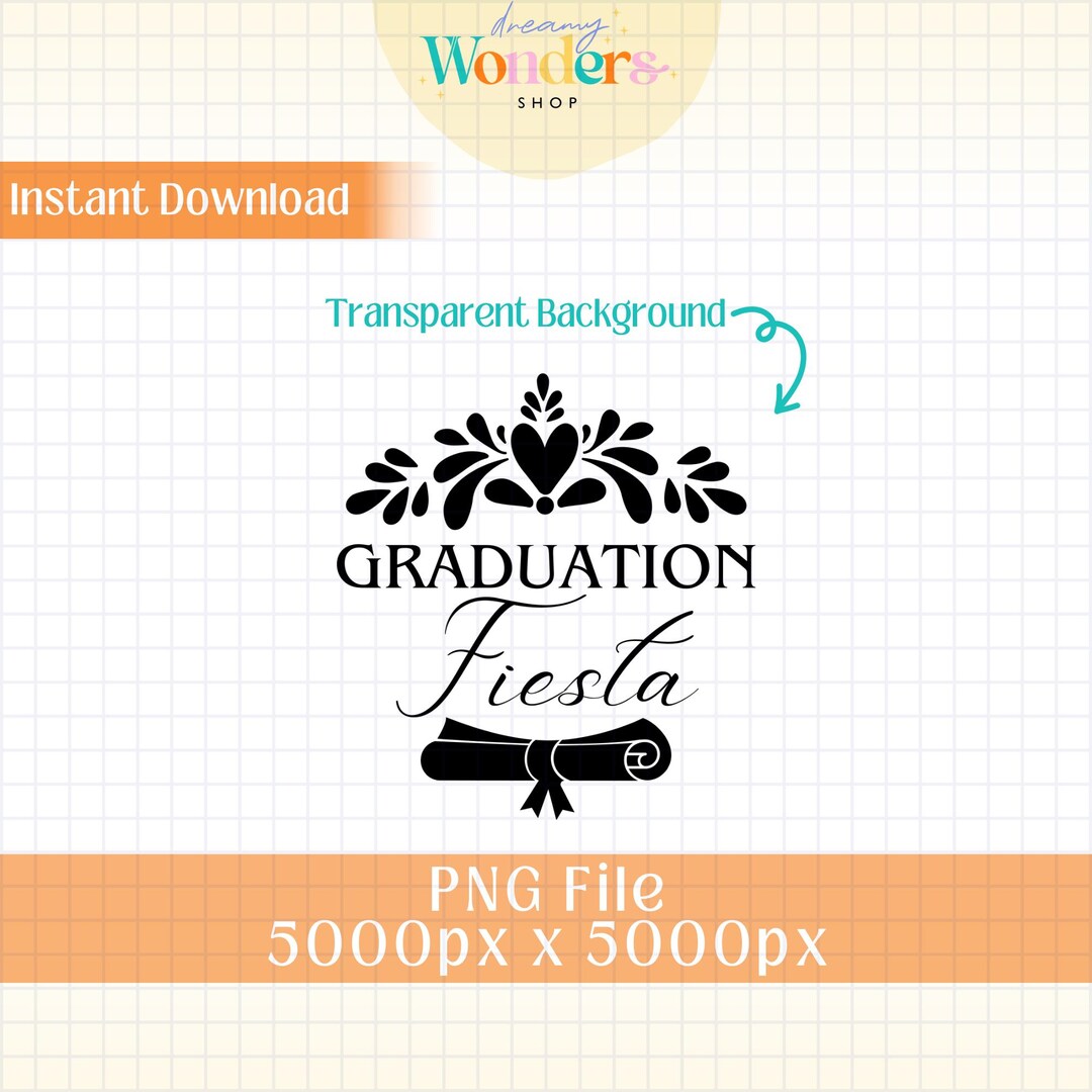 Graduation Fiesta PNG, Hispanic Graduation Party Decor, Graduation ...
