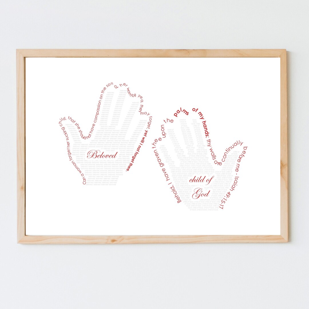 God Remembers Us Hands Scripture Wall Art DIGITAL PRINT, Isaiah 49:15 ...