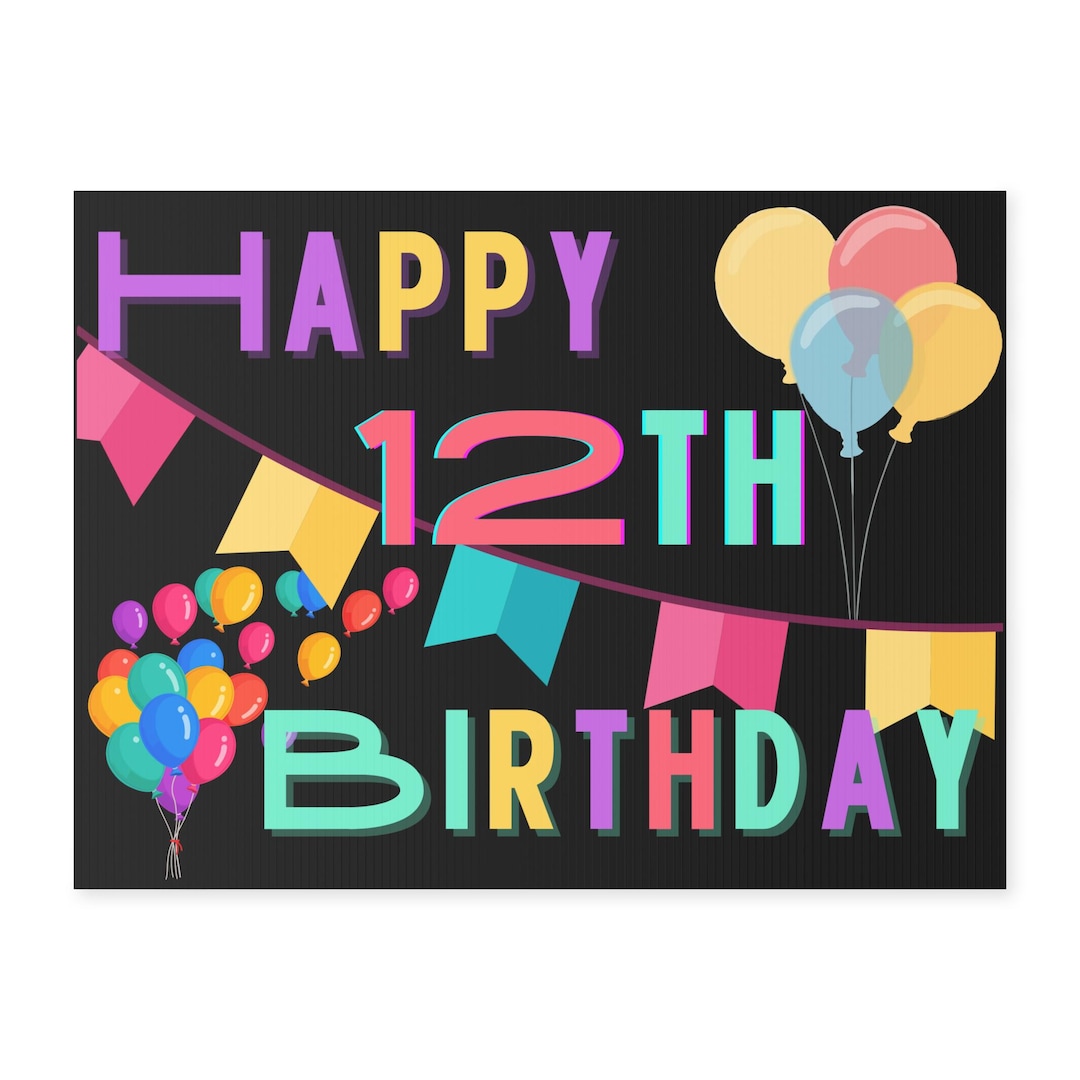 Happy 12th Birthday Yard Sign With Stakes Signs for Yard for Girls for ...