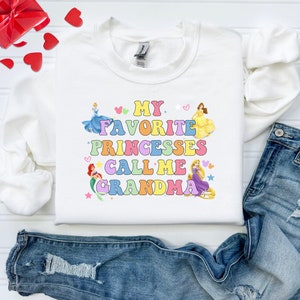 Princess Grandma Shirt: Favorite Princesses Call Me, PNG (digital ...