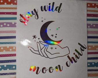 Stay Wild Moon Child Decal - Etsy