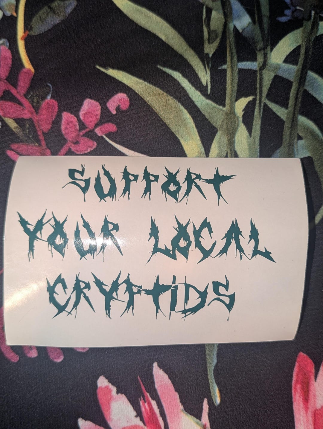 Support Your Local Cryptids Decal - Etsy