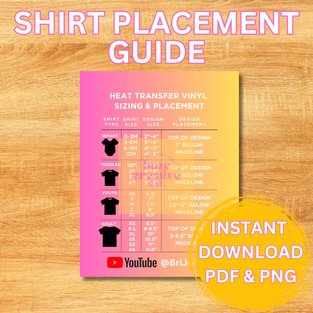 Heat Transfer Vinyl Sizing Guide, T-shirt Placement Guide, Heat Press T ...