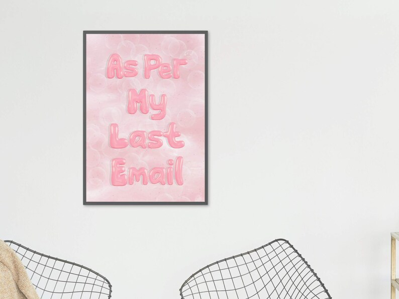 Per My Last Email Wall Art, Printable Office Humor Decor, Corporate ...