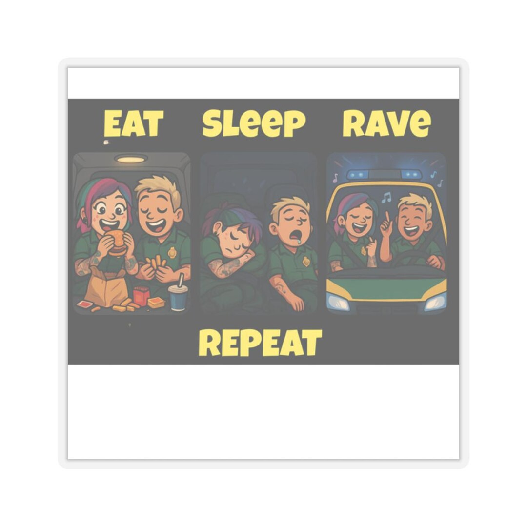 Eat Sleep Rave Repeat Paramedic Sticker Funny Gift for Emts Ipads ...
