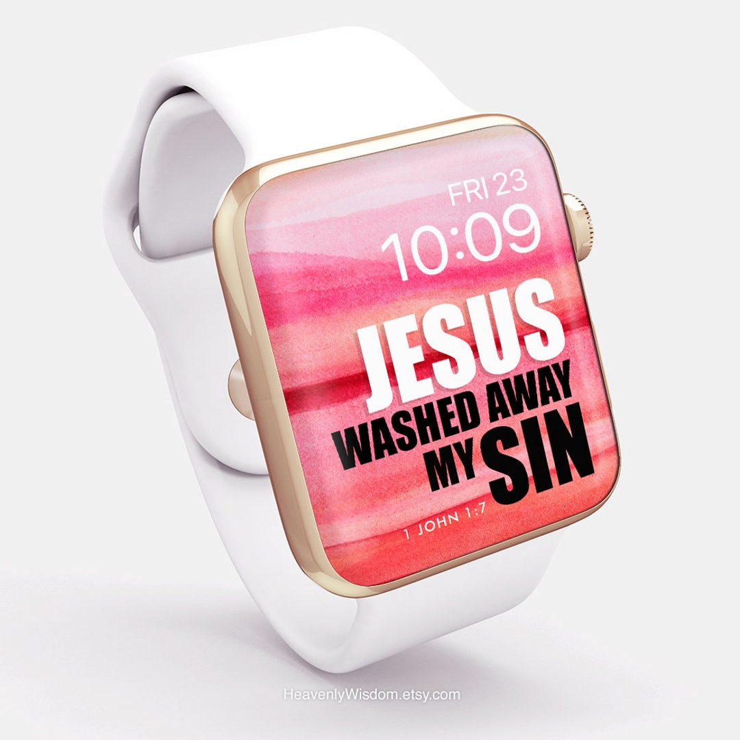 Christian Apple Watch Wallpaper: Jesus Washed Away My Sin (digital ...