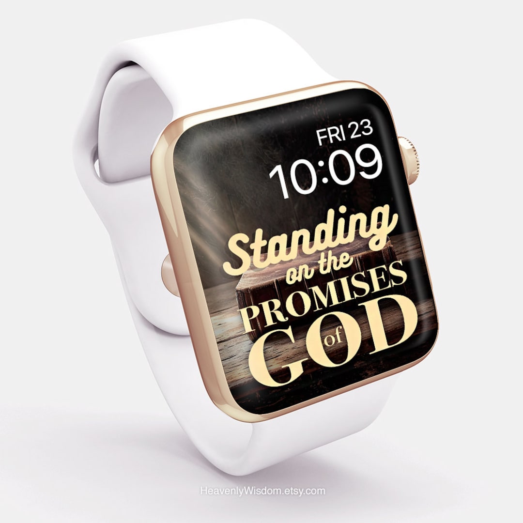 Standing on the Promises of God Apple Watch Wallpaper Scripture ...