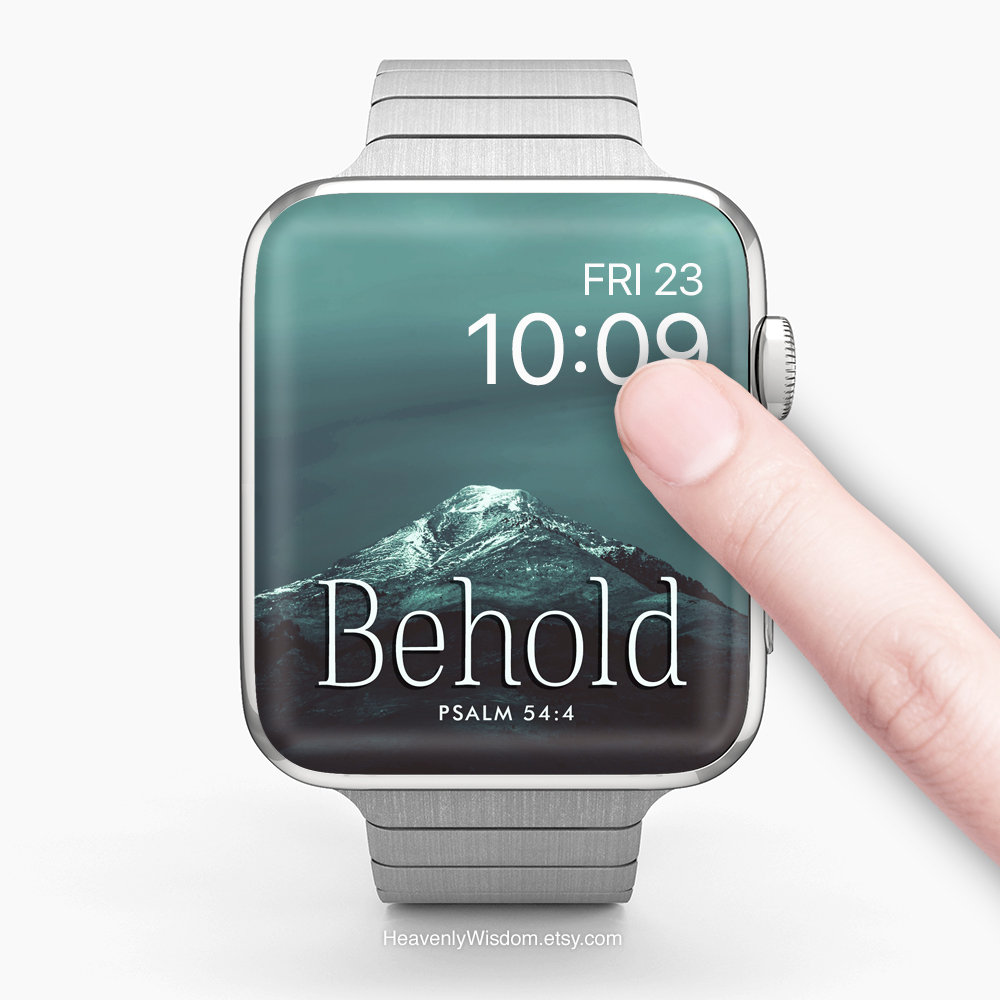 Psalm 54:4 Behold Apple Watch Wallpaper Scripture Apple Watch ...