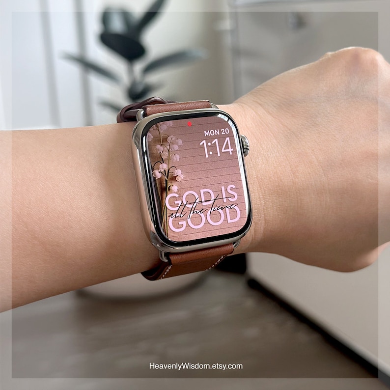 God is Good All the Time Religious Apple Watch Wallpaper Christian ...