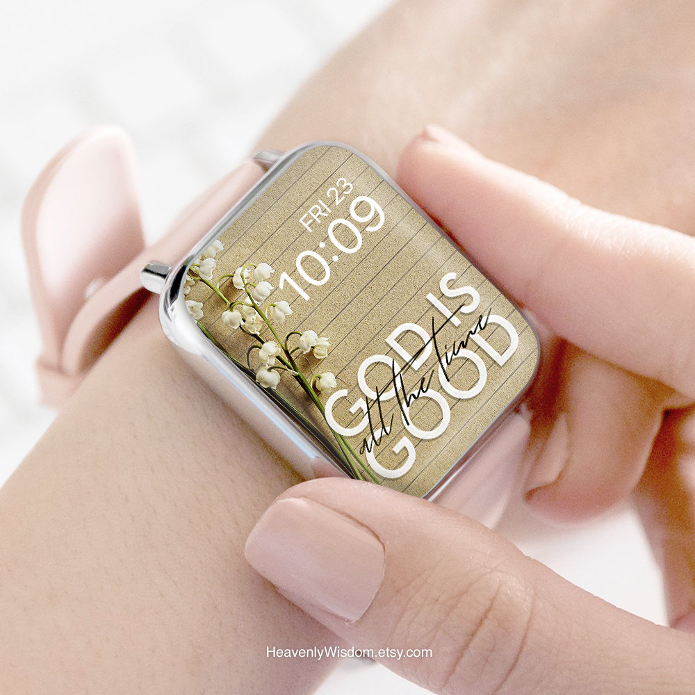God is Good All the Time Religious Apple Watch Wallpaper Christian ...