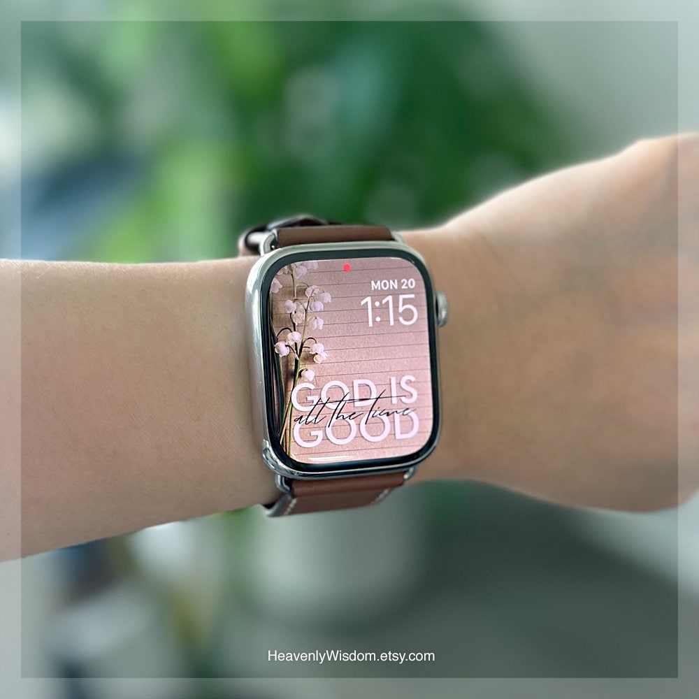 God is Good All the Time Religious Apple Watch Wallpaper Christian ...
