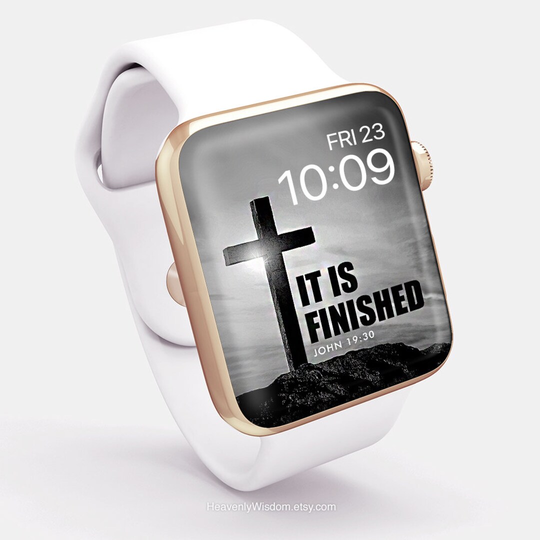 Christian Apple Watch Wallpaper: It is Finished Bible Verse (digital ...