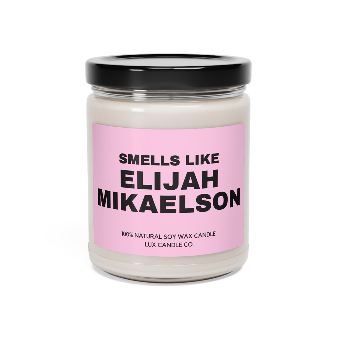 Elijah Mikaelson Candle, Smells Like Elijah Mikaelson, the Vampire ...
