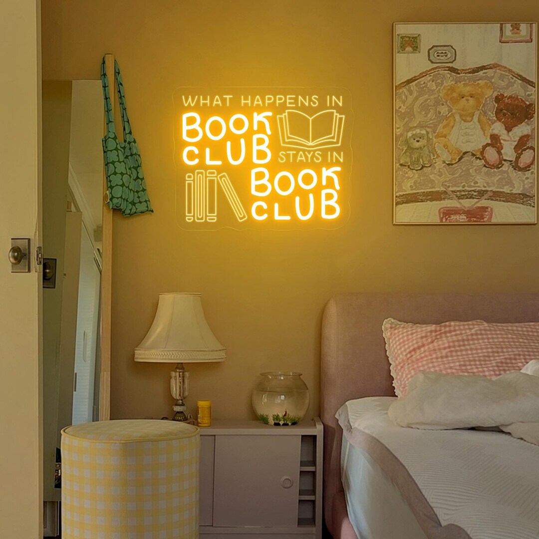 What Happens in Book Club Stays in Book Club Neon Sign, Book Lover Gift ...