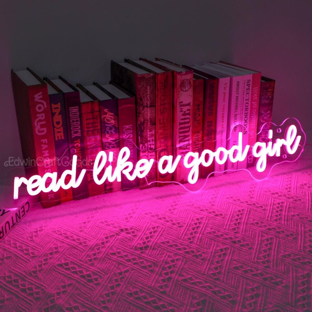 Read Like A Good Girl Neon Sign: Bookworm Library Decor - Etsy
