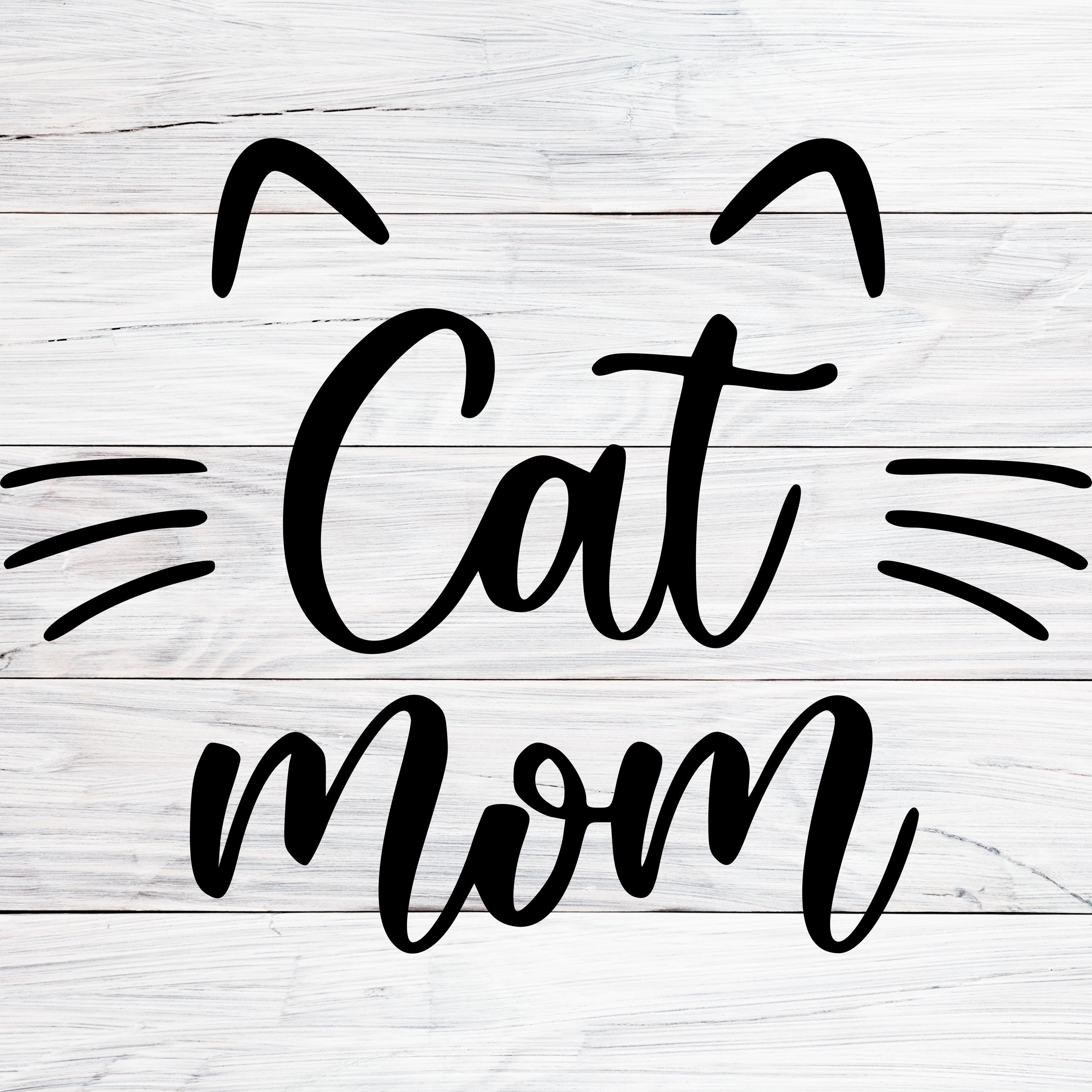 Cat Mom Svg, Cat Mom Design, Cute Cat Vector, Cute Whisker Graphic for ...