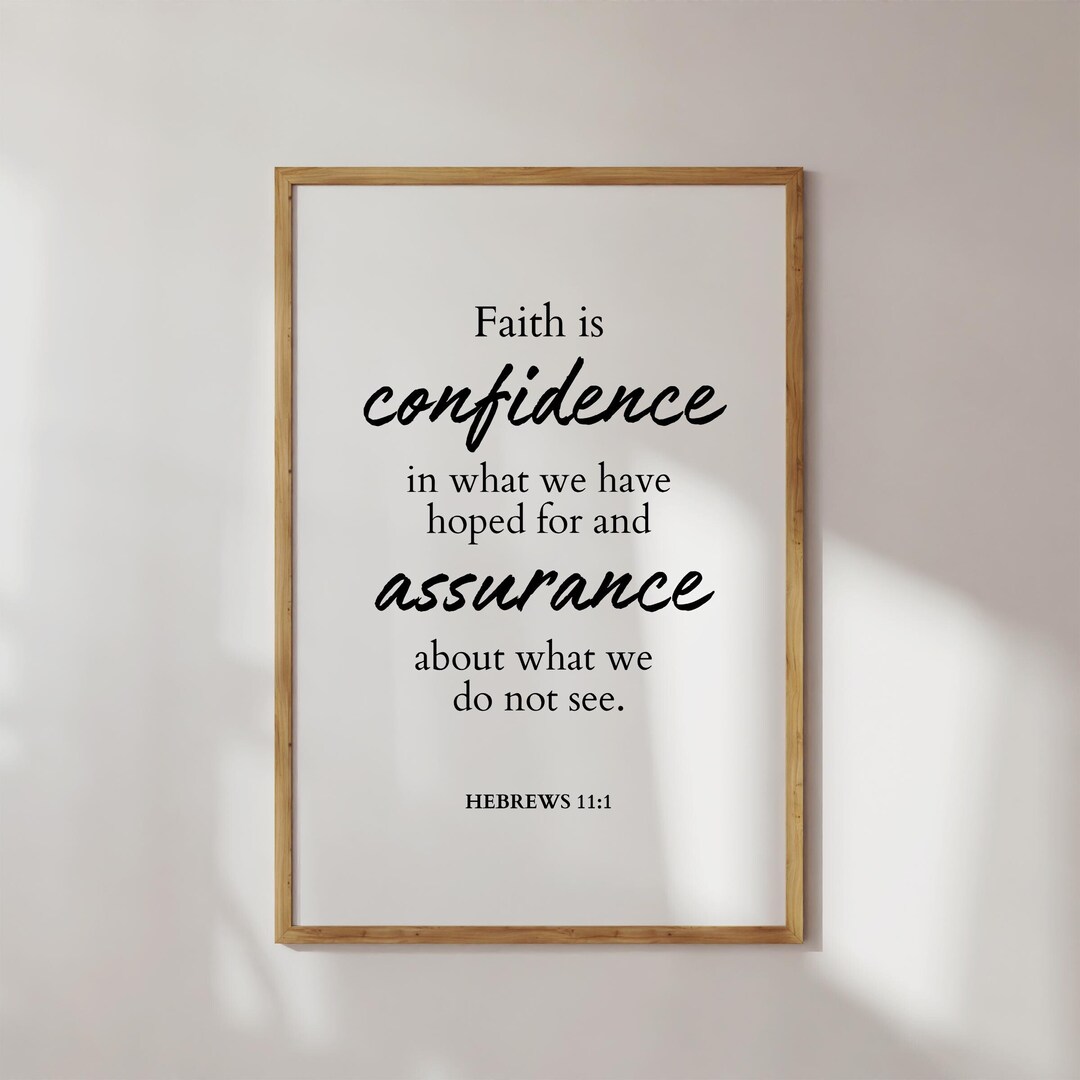 Hebrews 11:1 Bible Verse Wall Art, Christian Home Decor, Printable ...