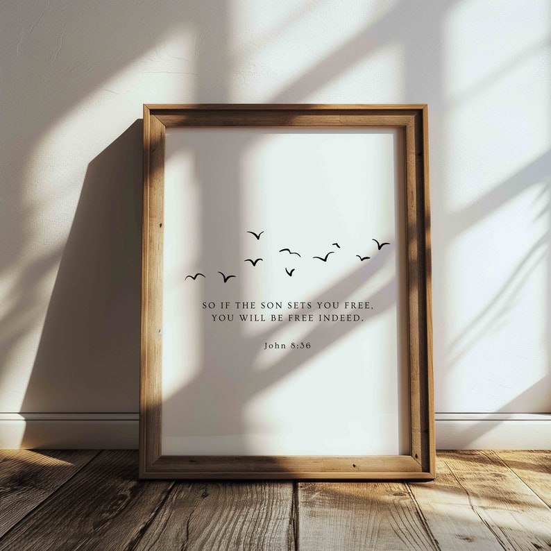 John 8: 36 Christian Wall Art Printable Scripture Digital Download ...