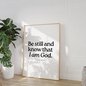Psalm 46 10 Be Still and Know That I Am God Wall Art Printable ...