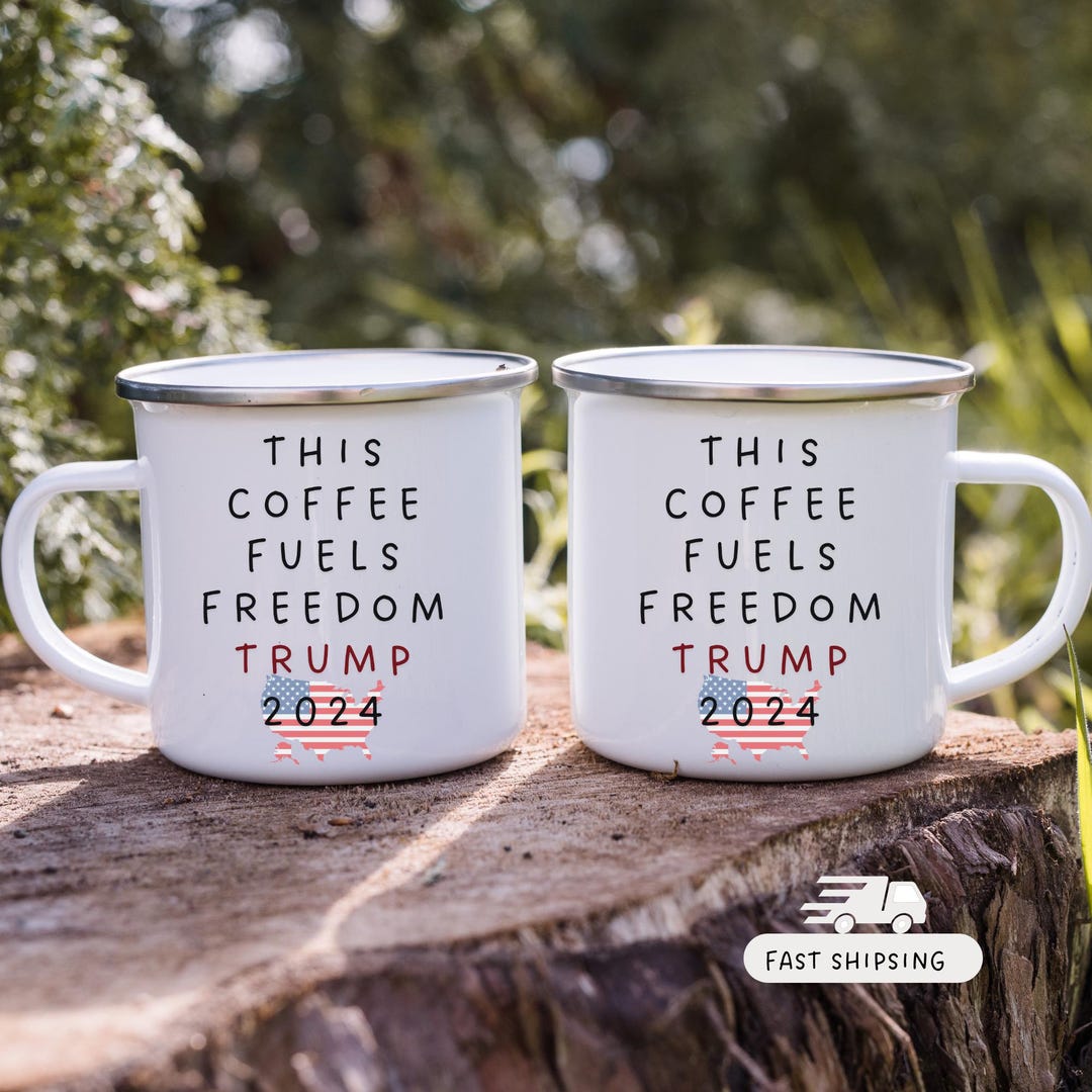 Trump 2024 Coffee Mug, This Coffee Fuels Freedom Mug, Patriotic Gift ...
