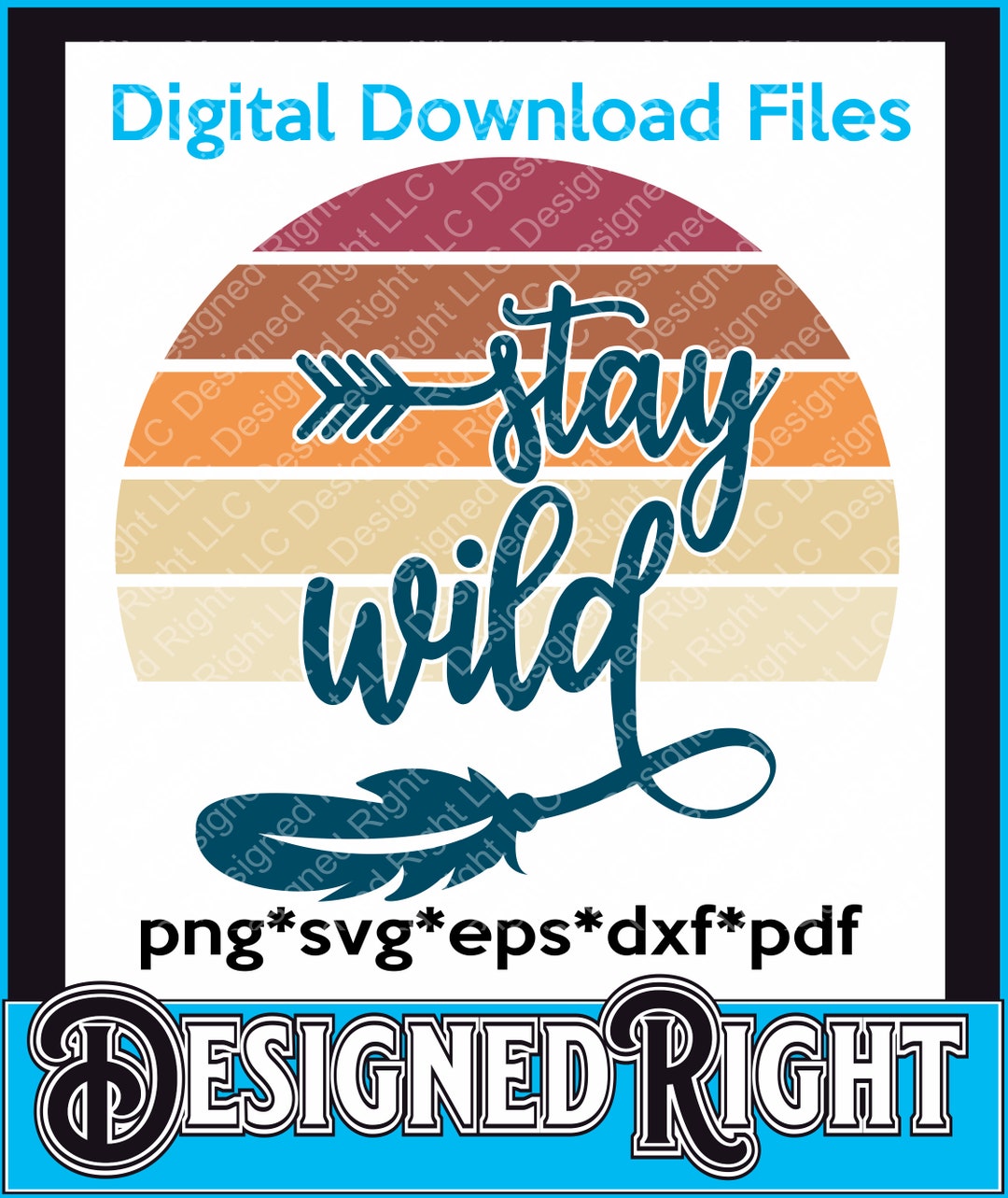 Stay Wild SVG, Wild Svg, Stay Wild, Retro, Boho, Wild and Free, Cut ...