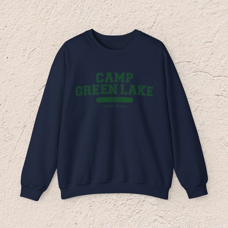 It Builds Character Camp Green Lake Holes Unisex Crewneck Sweatshirt - Etsy