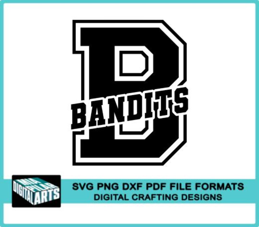Bandits T-shirt Svg,svg Dxf Pdf Png Files,cricut,silhouette,bandits ...