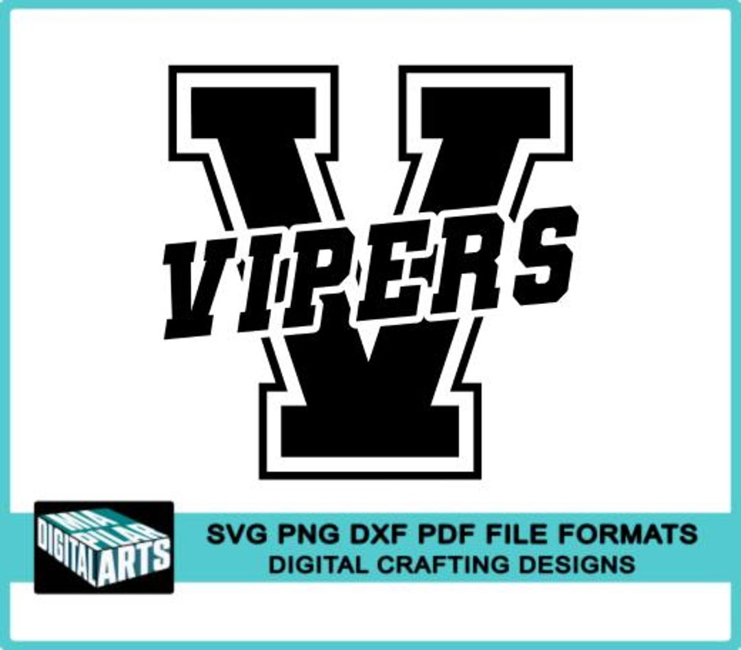 Vipers T-shirt Svg,svg Dxf Pdf Png Files,cricut,silhouette,vipers ...