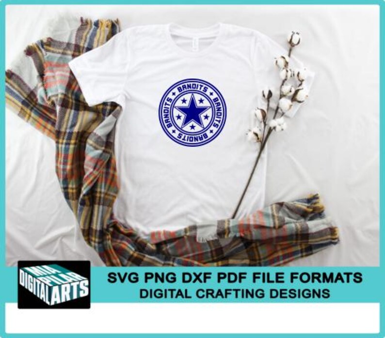 Bandits T-shirt Svg,svg Dxf Pdf Png Files,cricut Cut File,silhouette ...