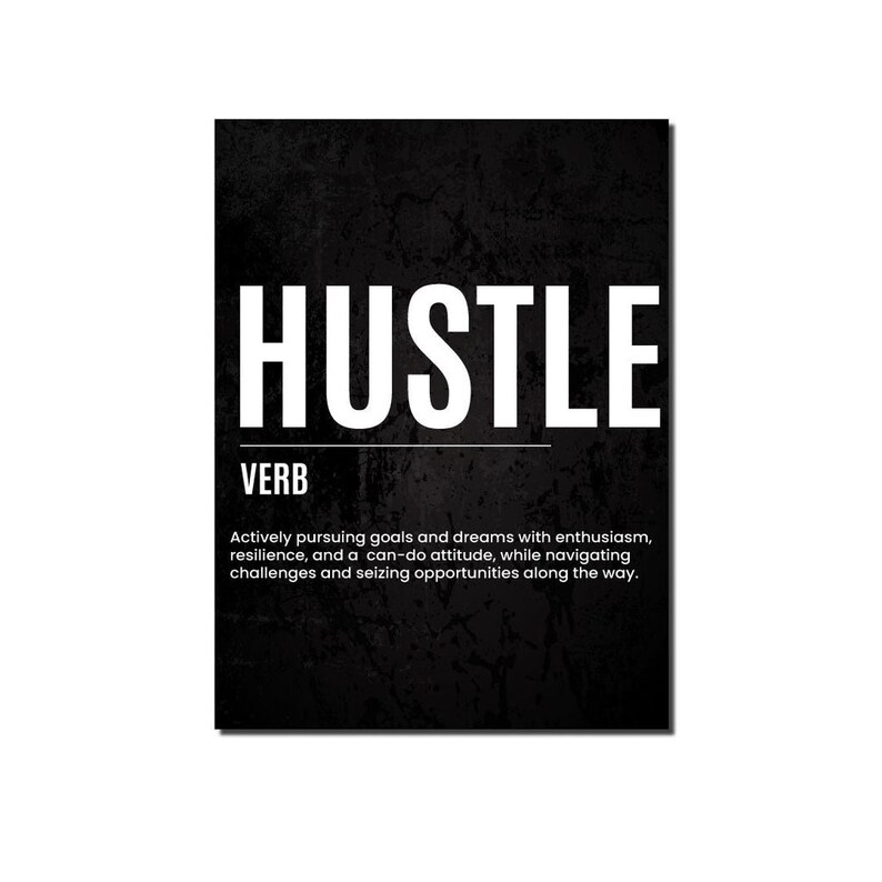 Hustle Definition Poster Motivational Wall Art Grind Inspiration Print ...
