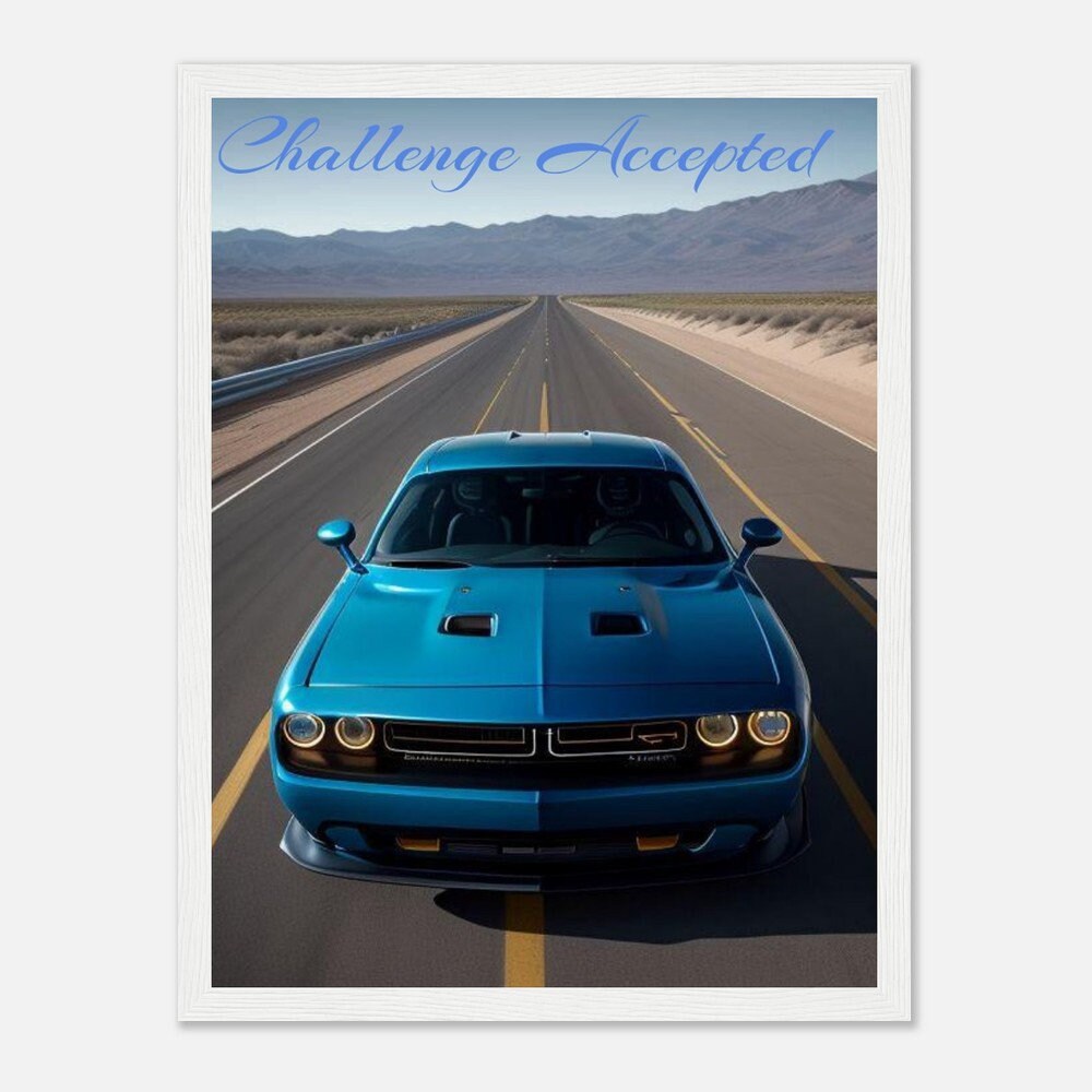 Custom Challenger Accepted Poster With Wooden Frame - Etsy