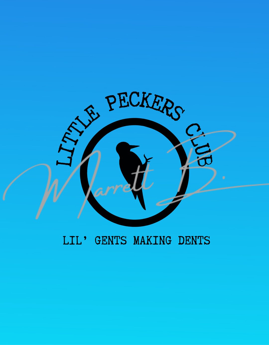 Little Peckers Club Lil' Gents Making Dents Png, Funny Pecker Png, Funny Dude Png, Little Pecker ...